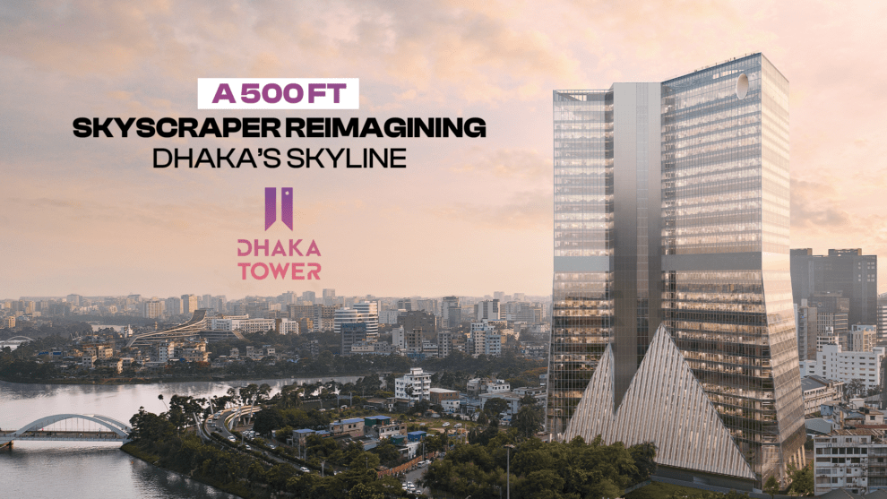REIMAGINING DHAKA’S SKYLINE | News & Events
